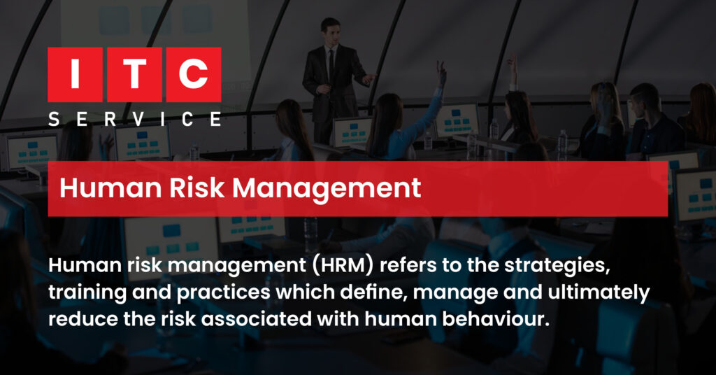 Cyber Awareness & Human Risk Management | ITC Service